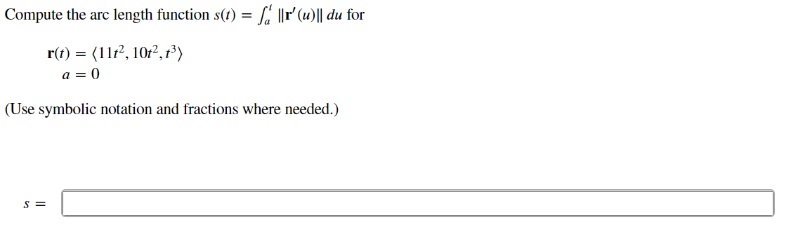 Solved Compute the arc length function s(t)=∫at∥r′(u)∥du | Chegg.com
