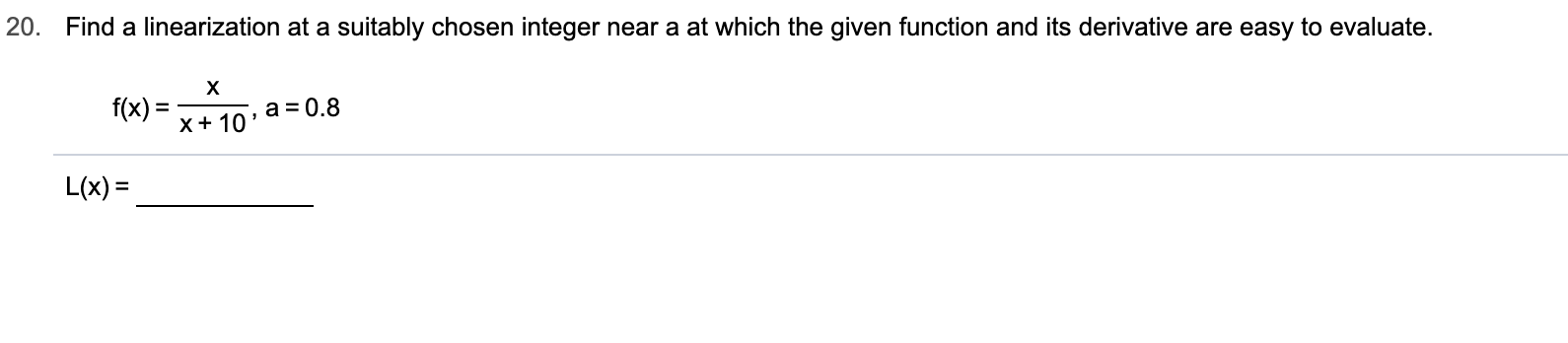 Solved 20 Find A Linearization At A Suitably Chosen Integer