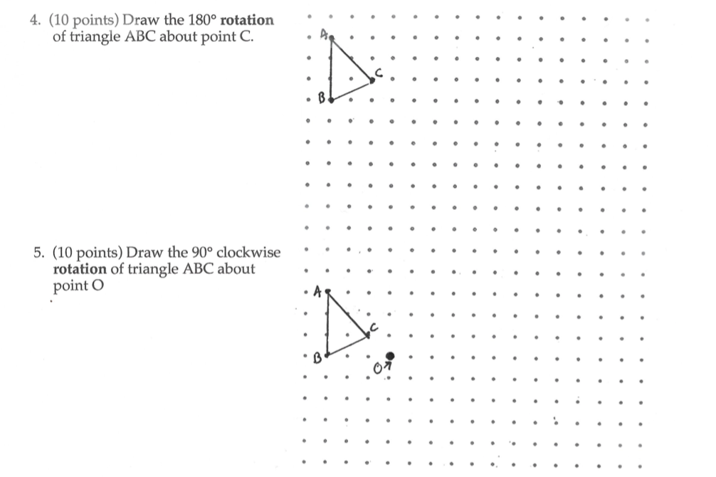 Solved 4. (10 points) Draw the 180° rotation of triangle ABC | Chegg.com