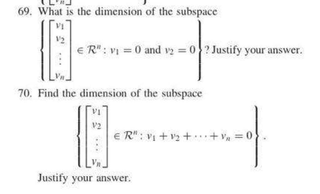Solved 69. What is the dimension of the subspace Vi 12 ER": | Chegg.com
