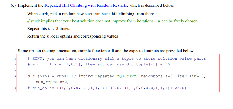 (c) Implement the Repeated Hill Climbing with Random | Chegg.com