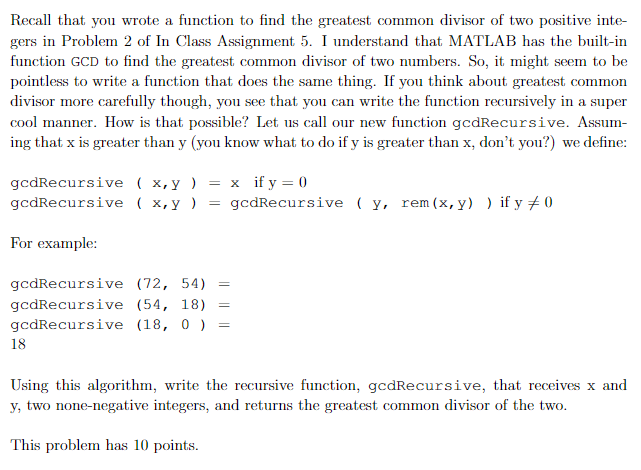 Solved Recall that you wrote a function to find the greatest | Chegg.com