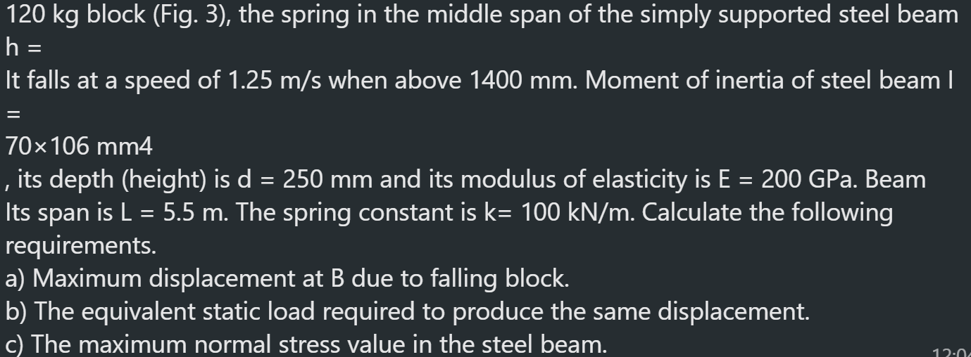 Solved В L 120 kg block (Fig. 3), the spring in the middle | Chegg.com