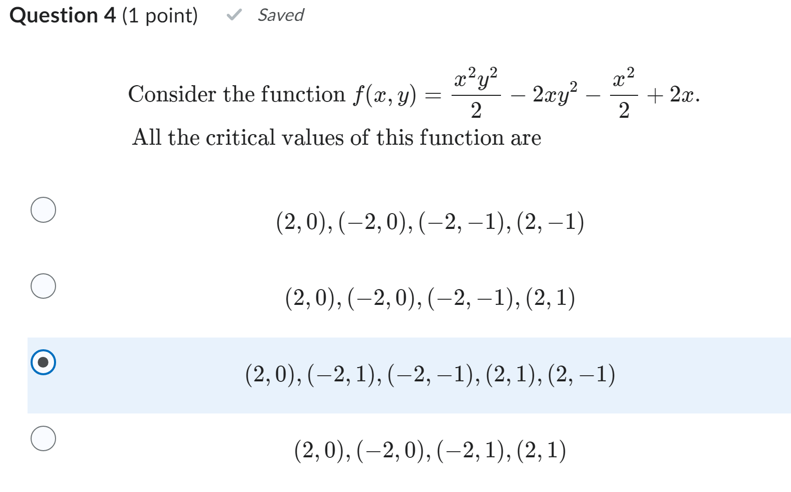 Solved Consider the function f(x,y)=x2y22-2xy2-x22+2x.All | Chegg.com