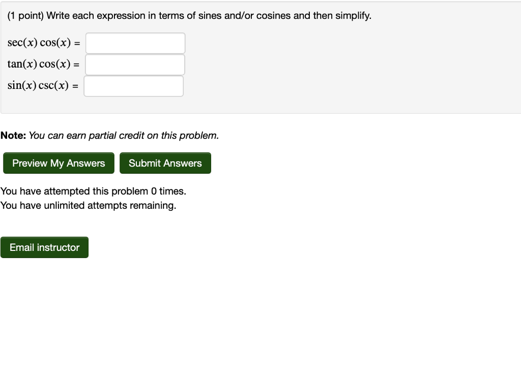 Solved (1 point) Write each expression in terms of sines | Chegg.com