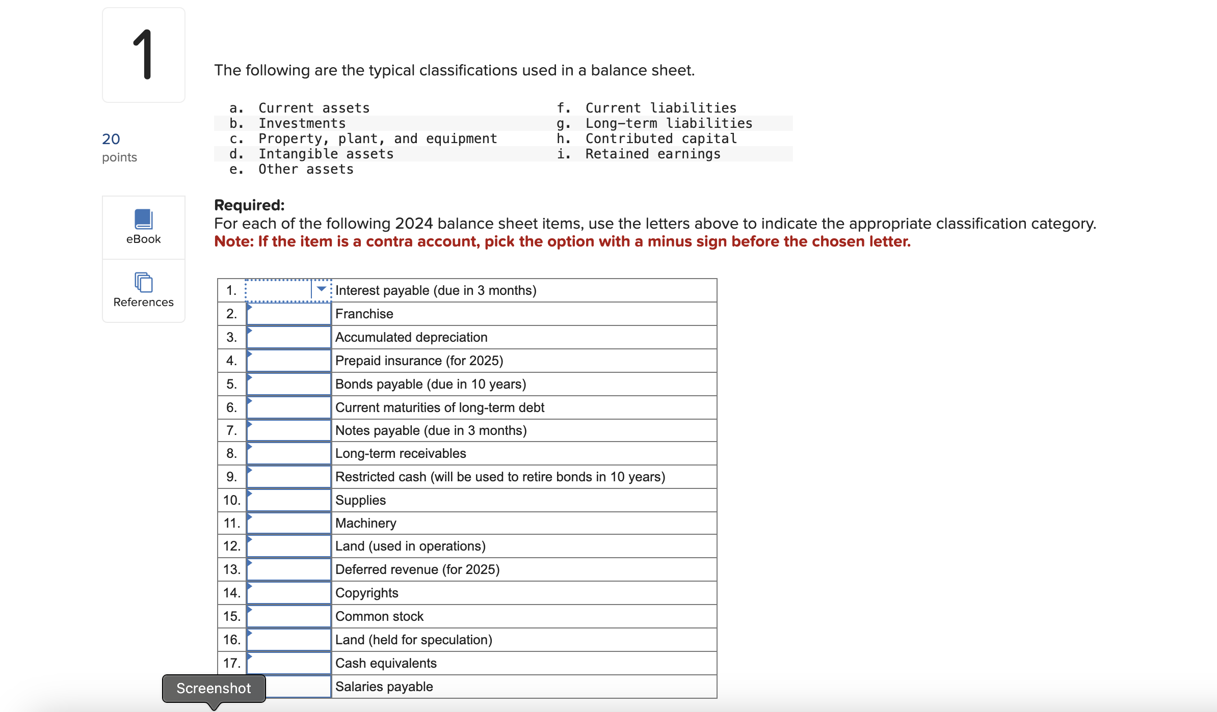 Solved 1The following are the typical classifications used | Chegg.com