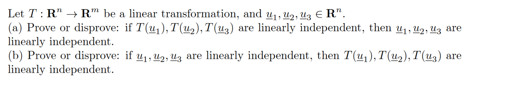 Solved Let T:Rn→Rm be a linear transformation, and | Chegg.com