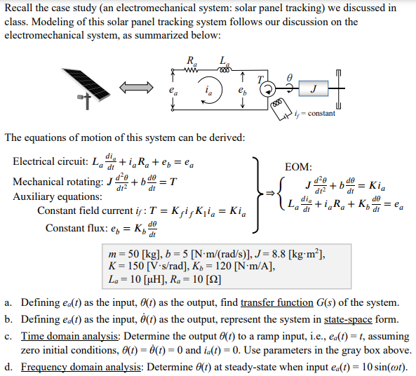 Solved Recall the case study (an electromechanical system: | Chegg.com