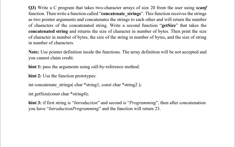 Solved (3) Write a C program that takes two-character arrays | Chegg.com