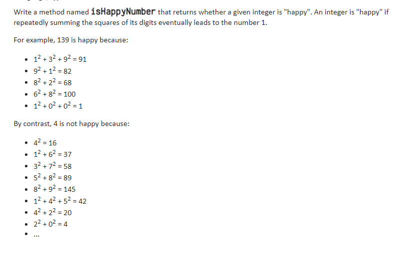 Solved Write a method named isHappyNumber that returns | Chegg.com