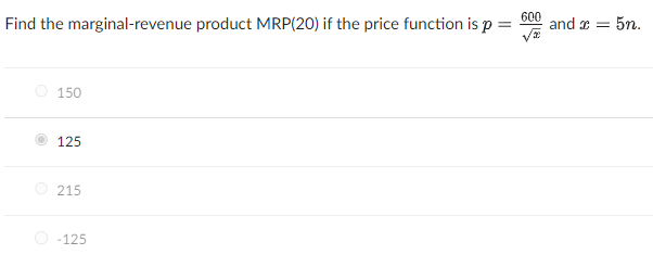 Solved Find the marginal-revenue product MRP(20) if the | Chegg.com