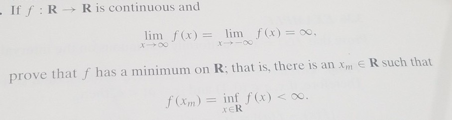 Solved - If f:R → Ris continuous and lim f(x) = lim x->-00 | Chegg.com