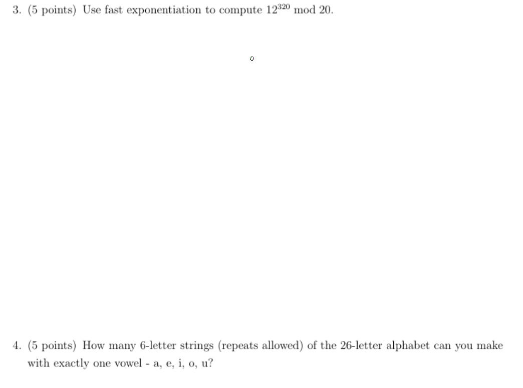 Solved 3. (5 points) Use fast exponentiation to compute | Chegg.com