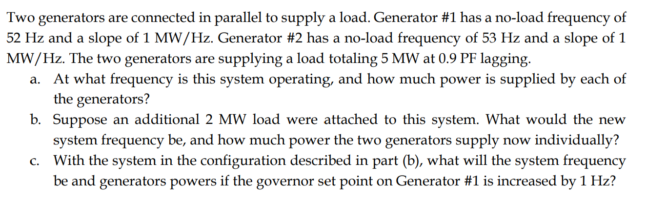 Solved a. Two generators are connected in parallel to supply | Chegg.com