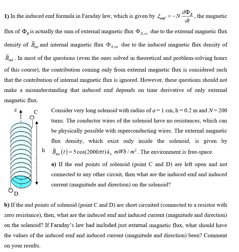 Solved do B 1) In the induced emf formula in Faraday law, | Chegg.com