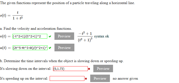 Solved The given functions represent the position of a | Chegg.com
