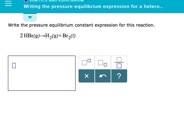 Solved Writing the pressure equilibrium expression for a | Chegg.com Solved Writing the pressure equilibrium expression for a | Chegg.com