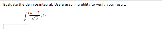 Solved Evaluate the definite integral. Use a graphing | Chegg.com
