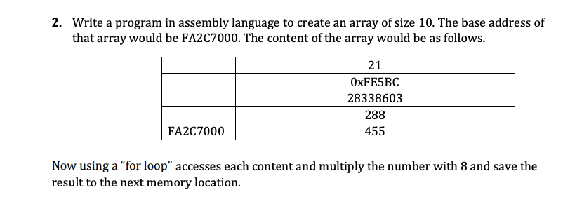 Solved 2 Write A Program In Assembly Language To Create An