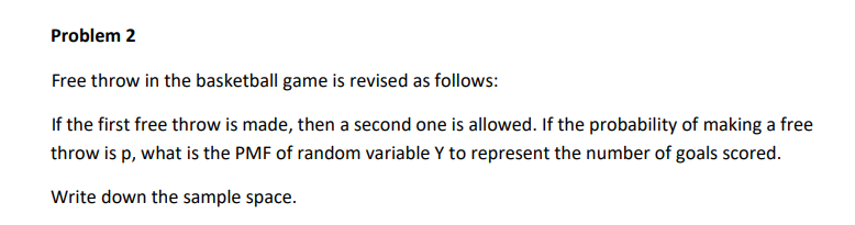 Solved Free throw in the basketball game is revised as | Chegg.com