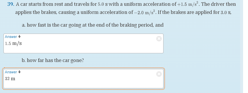 Solved 39. A car starts from rest and travels for 5.0 s with | Chegg.com
