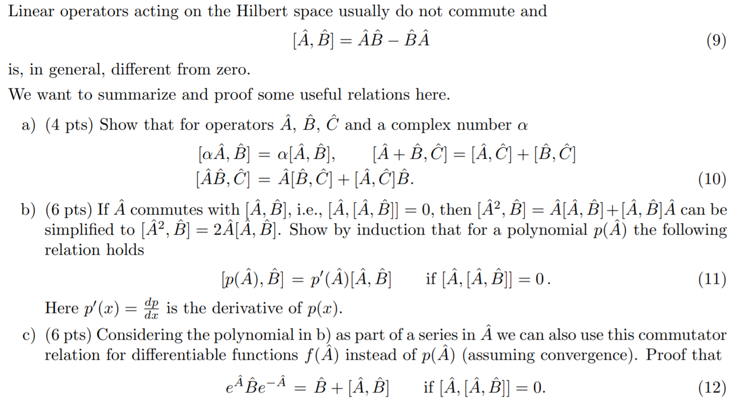 Solved Linear operators acting on the Hilbert space usually | Chegg.com