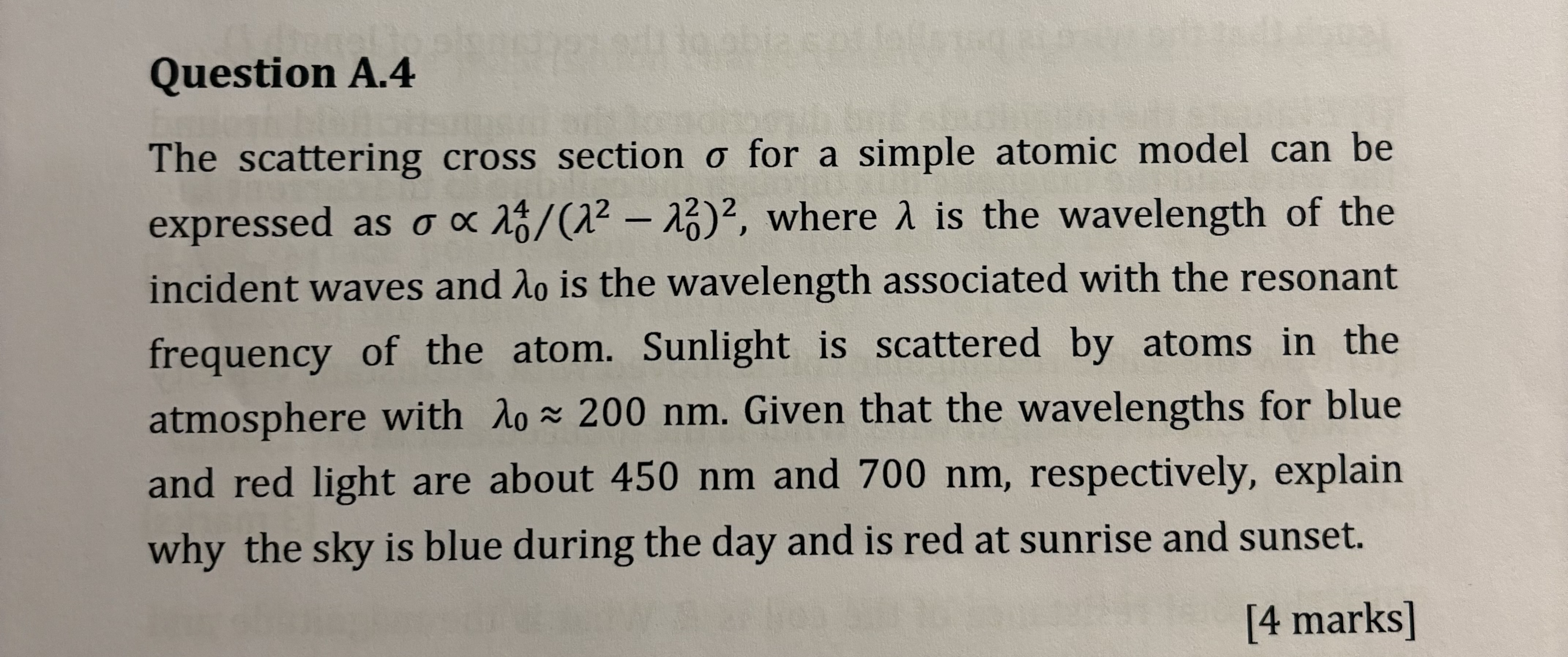Solved Question A. 4The scattering cross section σ ﻿for a | Chegg.com