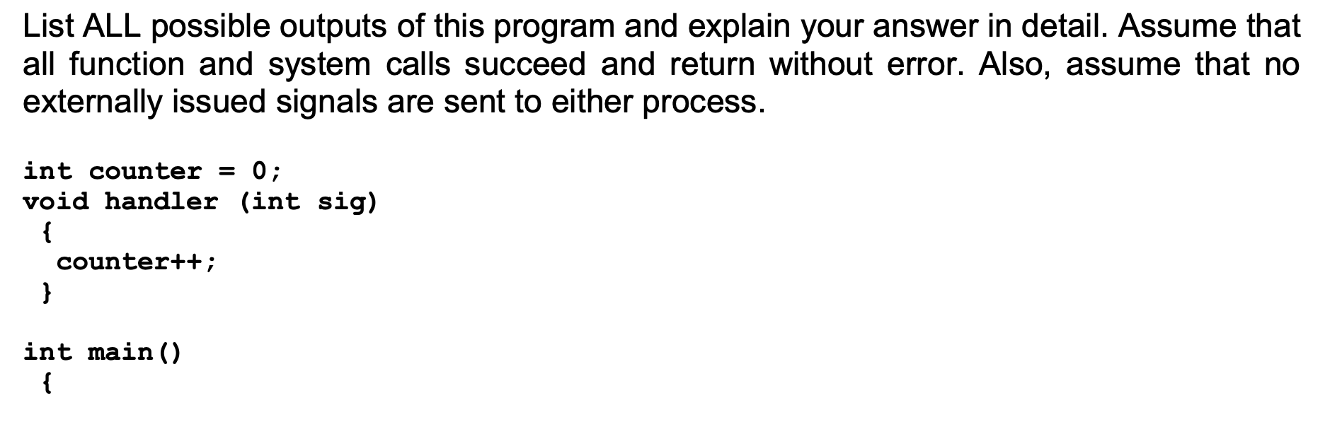 Solved List All Possible Outputs Of This Program And Explain 2832