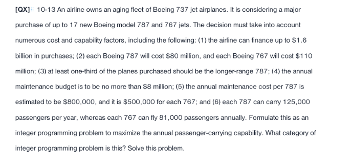 Solved [QX]: 10-13 An airline owns an aging fleet of Boeing | Chegg.com