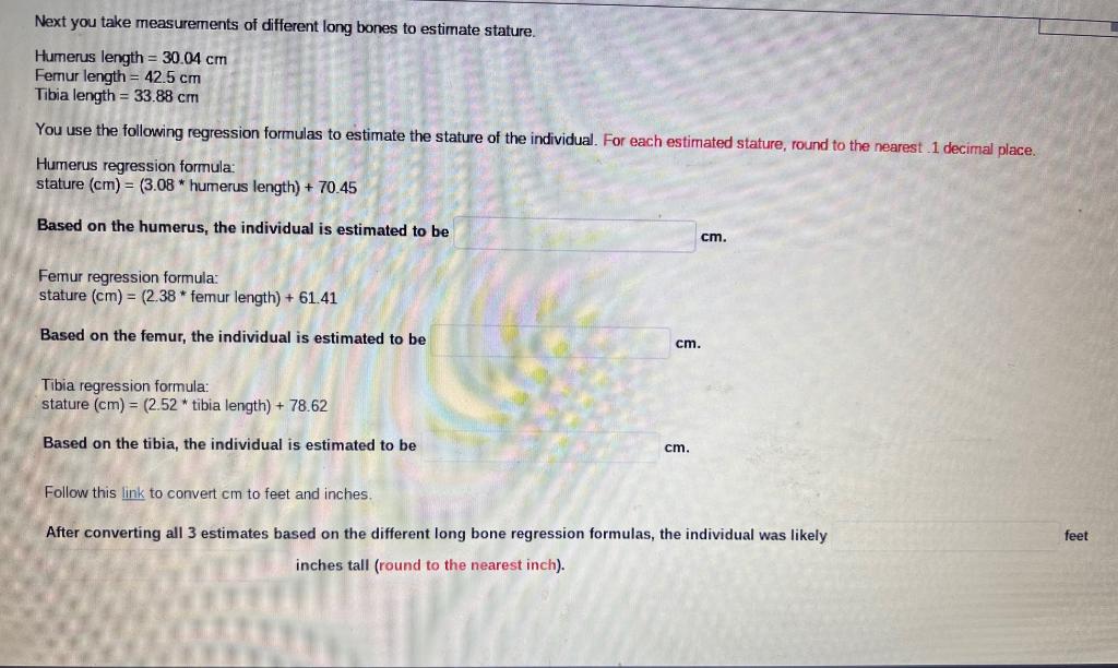 Next you take measurements of different long bones to | Chegg.com