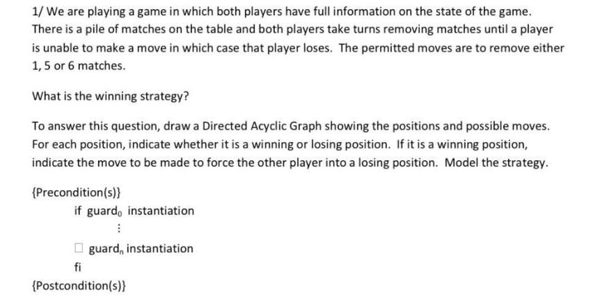 Solved 1/ We are playing a game in which both players have | Chegg.com
