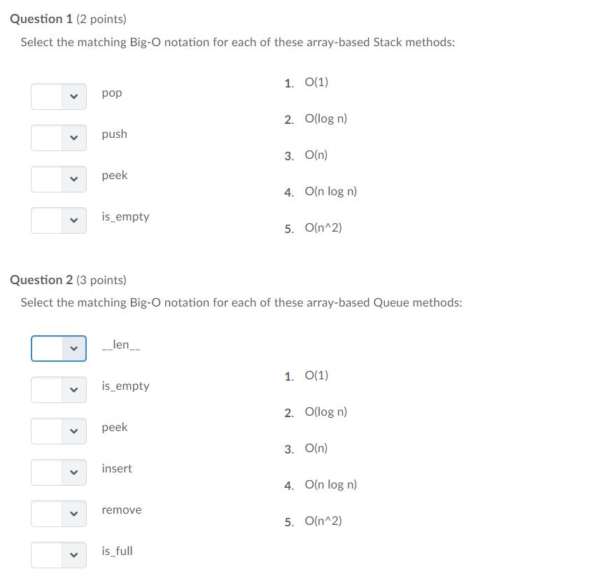 Solved Question 1 2 Points Select The Matching Big O 