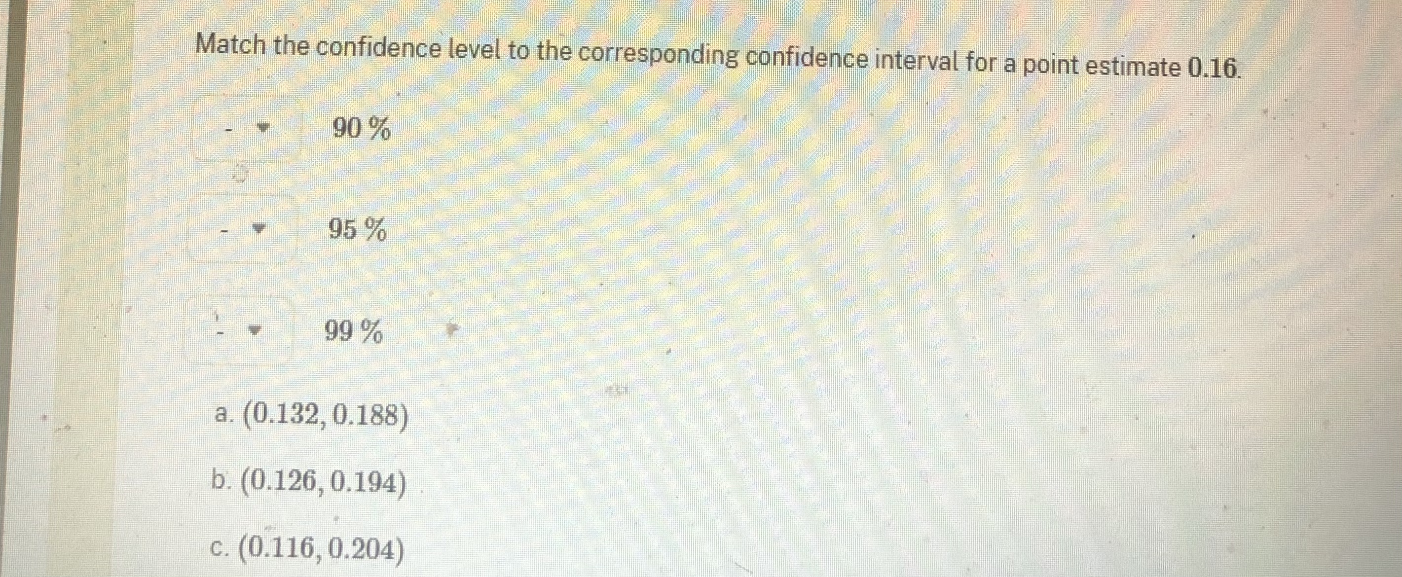 Solved Match the confidence level to the corresponding | Chegg.com