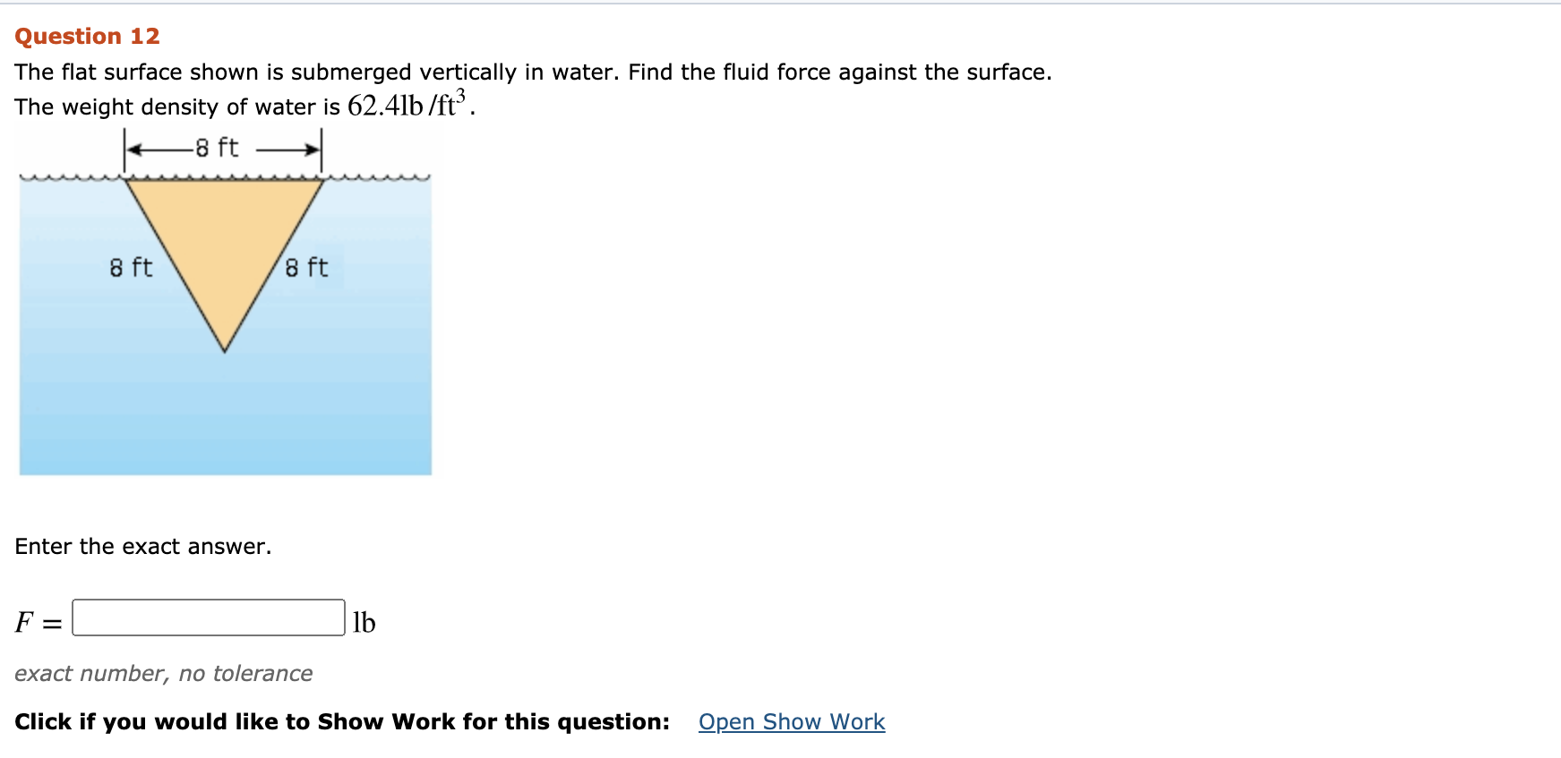 Solved 12. The flat surface shown is submerged vertically in | Chegg.com