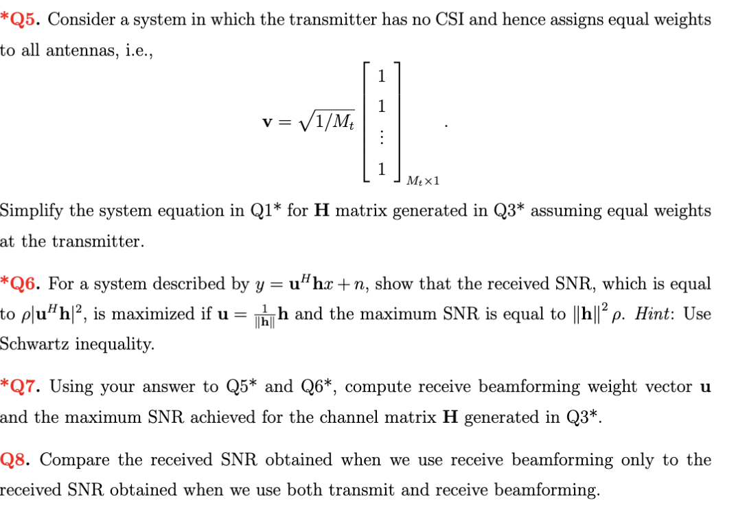 Solved *Q5. Consider a system in which the transmitter has | Chegg.com