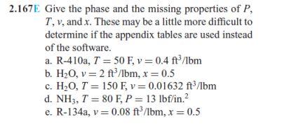 Solved 2.167E Give the phase and the missing properties of | Chegg.com
