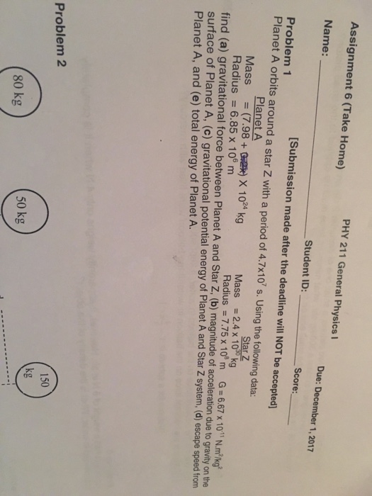 Solved Assignment 6 (Take Home) PHY 211 General Physics Due: | Chegg.com