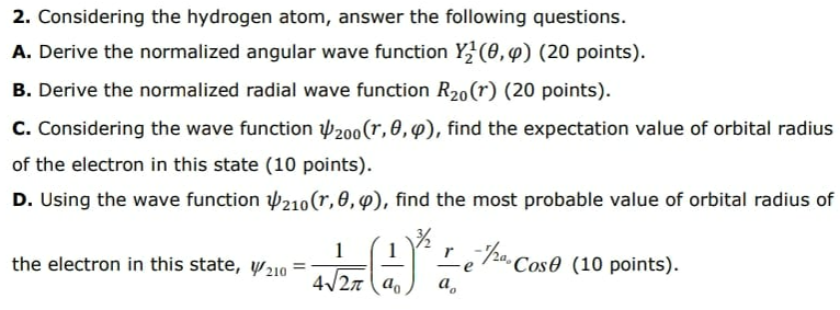 Solved 2. Considering the hydrogen atom, answer the | Chegg.com