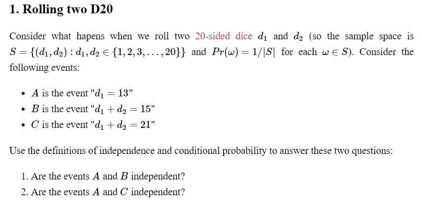 Solved 1. Rolling two D20 Consider what hapens when we roll | Chegg.com