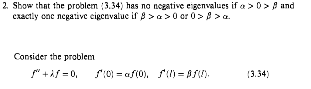 Solved Show that the problem (3.34) has no negative | Chegg.com