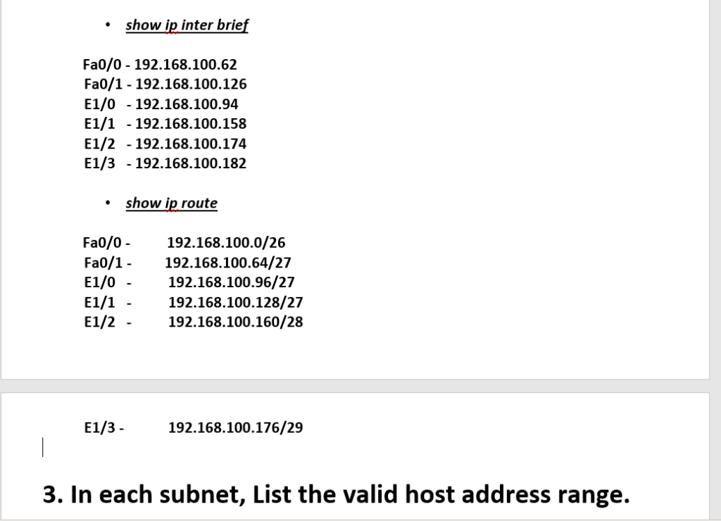Solved • show ip inter brief Fa0/0 - 192.168.100.62 Fa0/1 - | Chegg.com