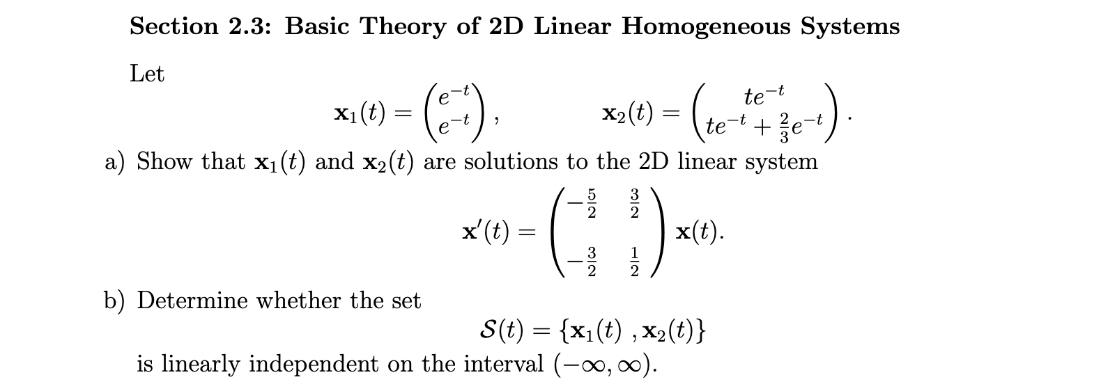 Solved Section 2.3: Basic Theory of 2D Linear Homogeneous | Chegg.com