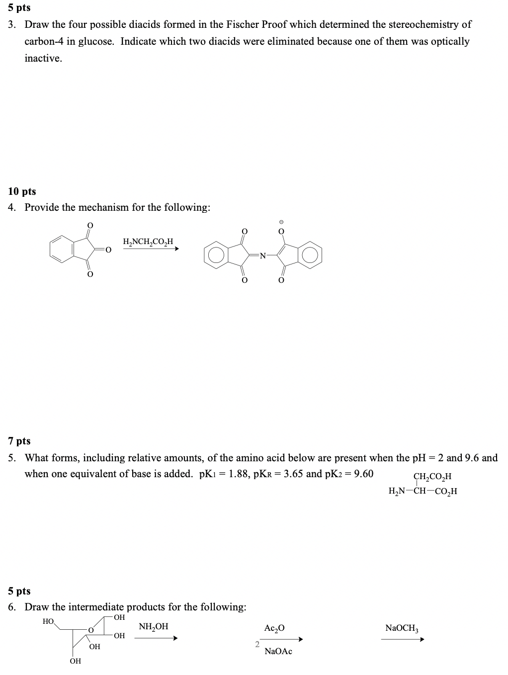 Solved 5 pts 3. Draw the four possible diacids formed in the | Chegg.com