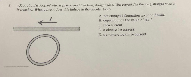 Solved 3. (5) A circular loop of wire is placed next to a | Chegg.com