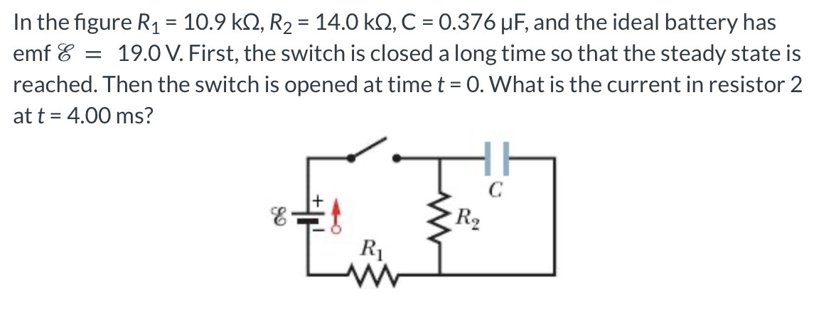 Solved In the figure R1=10.9kΩ,R2=14.0kΩ,C=0.376μF, and the | Chegg.com