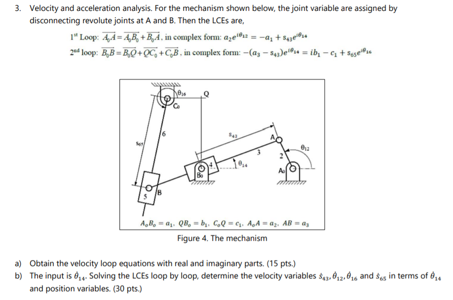 Solved 3. Velocity and acceleration analysis. For the | Chegg.com