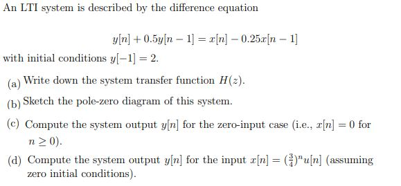 Solved An LTI system is described by the difference equation | Chegg.com