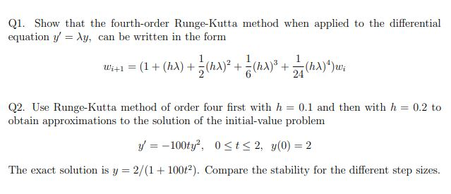 Solved Q1. Show that the fourth-order Runge-Kutta method | Chegg.com