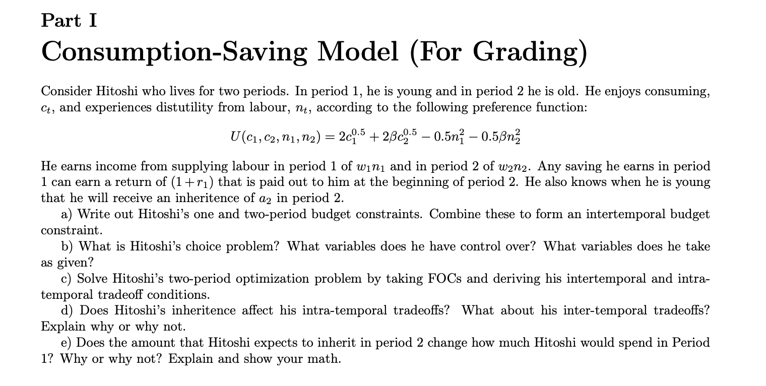 Solved Part IConsumption-Saving Model (For Grading)Consider | Chegg.com