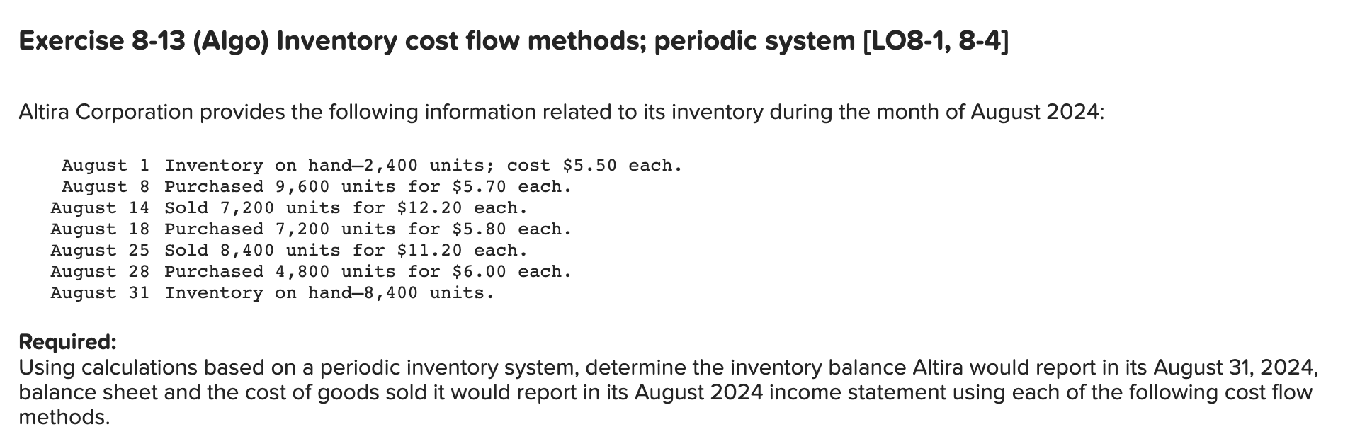 Solved Exercise 8-13 (Algo) Inventory cost flow methods; | Chegg.com